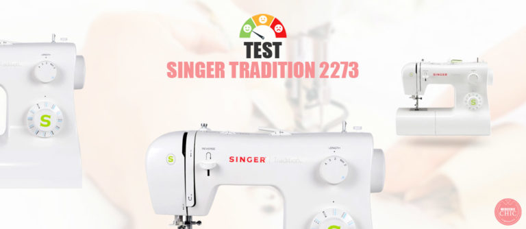 ≡ Singer Tradition 2273 → Test & Avis | Meilleurs Prix 2025