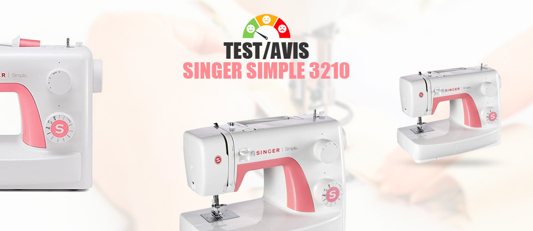 ≡ Singer Simple 3210 → Meilleurs Prix | Test de la Machine à Coudre